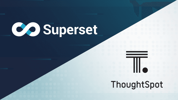 Apache Superset vs ThoughtSpot | Preset